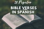 20 Popular Bible Verses in Spanish – Bible Verses of the day