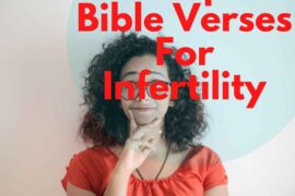 12 Important Bible Verses For Infertility
