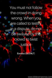 Bible verses on peer pressure – Bible Verses of the day