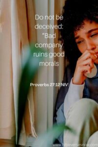 Bible verses on peer pressure – Bible Verses of the day