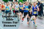 10 Important Bible Verses For Runners – Bible Verses of the day