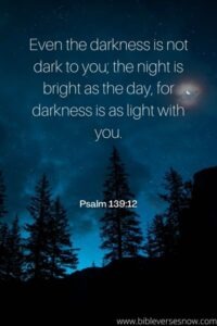 Darkness cannot Drive out Darkness Bible Verse – Bible Verses of the day