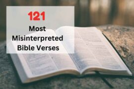 121 Most Misinterpreted Bible Verses – Bible Verses of the day