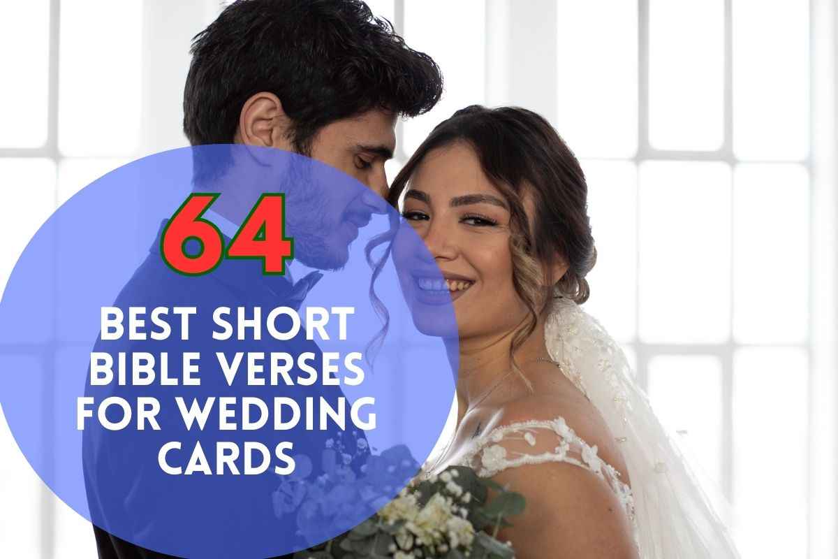 64 Best Short Bible Verses For Wedding Cards 2024
