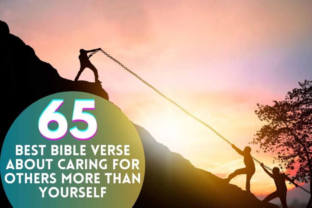 Bible Verse About Caring for others more than yourself – Bible Verses ...