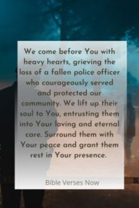 Prayer For A Fallen Police Officer – Bible Verses of the day