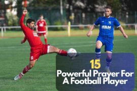 15 Powerful Prayer For A Football Player – Bible Verses of the day