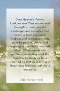 15 Effective Prayer For Kindness And Compassion – Bible Verses of the day