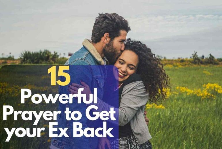 15 Powerful Prayer To Get Your Ex Back