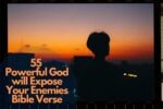 55 Powerful God will Expose Your Enemies Bible Verse – Bible Verses of ...
