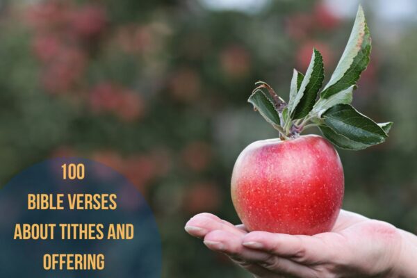 100 Bible Verses About Tithes And Offering – Bible Verses of the day