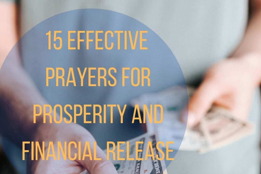 15 Effective Prayers for Prosperity and Financial Release – Bible ...