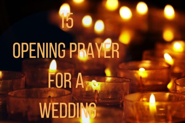 15 Powerful Opening Prayer For A Wedding – Bible Verses of the day