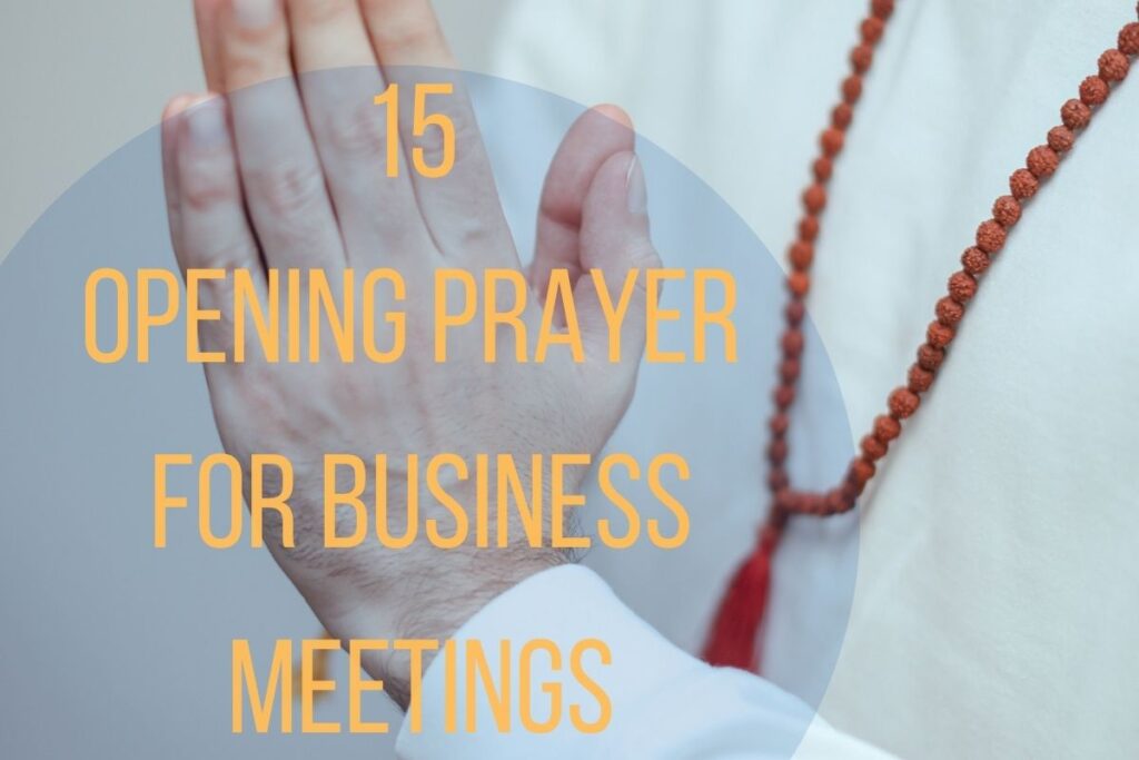 15 Amazing Opening Prayer For A Prayer Meeting – Bible Verses of the day