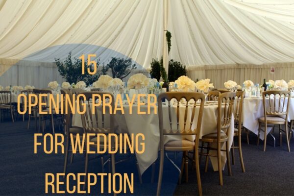 15 Best Opening Prayer For Wedding Reception – Bible Verses of the day