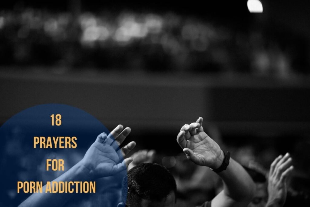 18 Best Prayers For Porn Addiction Bible Verses Of The Day