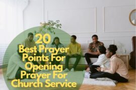 20 Best Prayer Points For Opening Prayer For Church Service – Bible ...