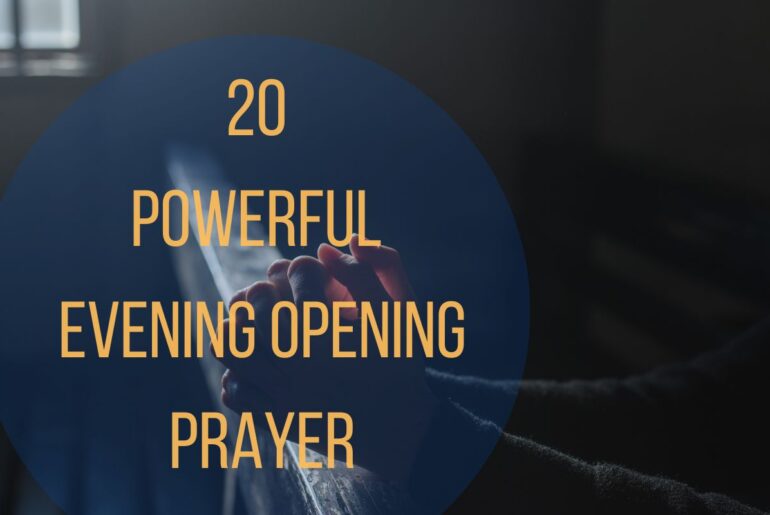 20 Powerful Evening Opening Prayer