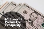 37 Powerful Psalms For Prosperity – Bible Verses of the day