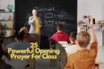 25 Powerful Opening Prayer For Class – Bible Verses of the day
