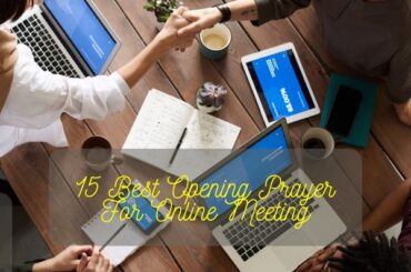 15 Powerful Opening Prayer For Meeting – Bible Verses of the day