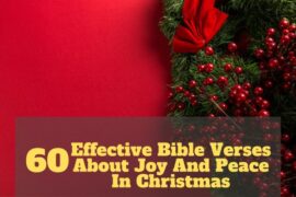 60 Effective Bible Verses About Joy And Peace In Christmas – Bible ...