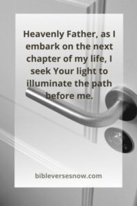 17 Powerful Prayer for Next Chapter in Life – Bible Verses of the day
