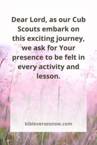 18 Effective Cub Scout Opening Prayer – Bible Verses of the day